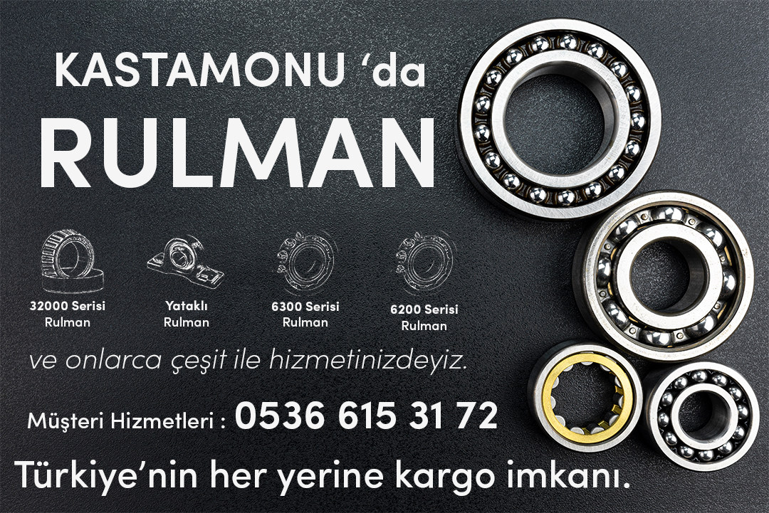 Kastamonu ‘da Rulman – Can Bilya