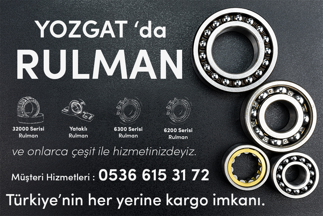 Yozgat ‘da Rulman – Can Bilya